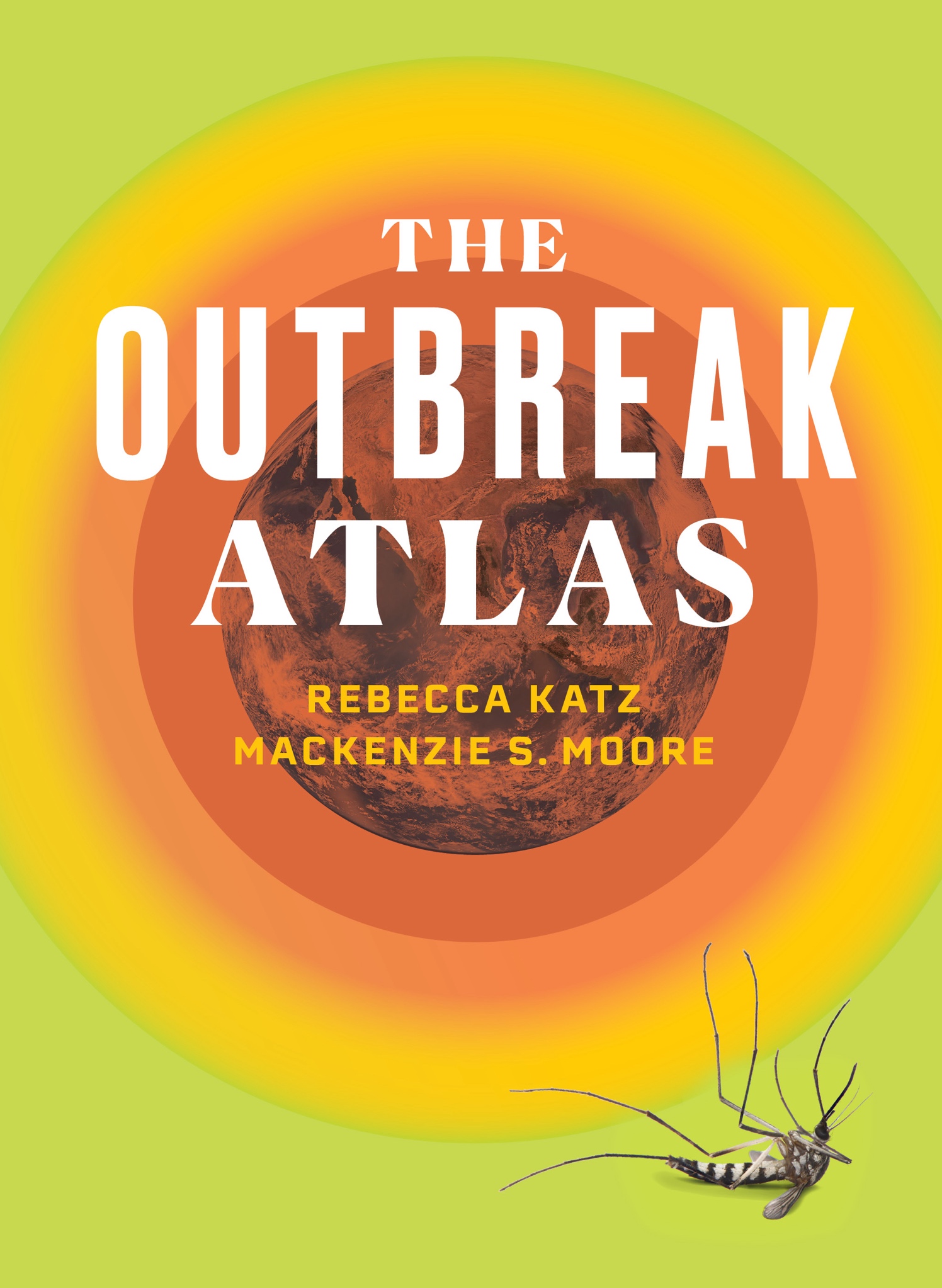 Outbreak Atlas – A User-Friendly Guide to Understanding Outbreak Response